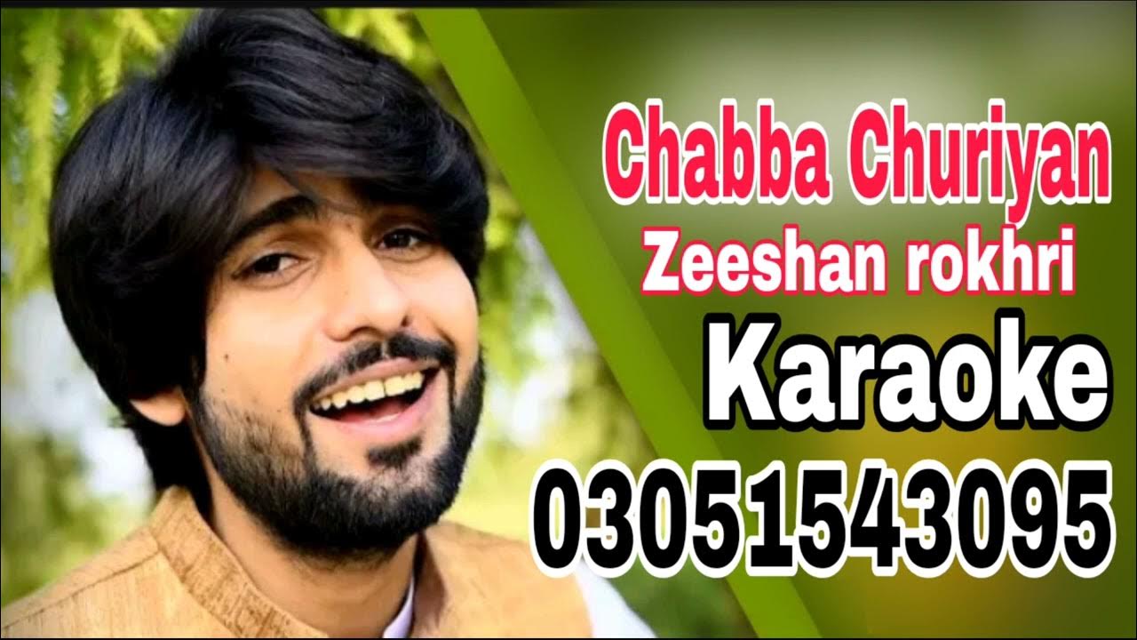 Chabba Churiyan zeeshan rokhri karaoke tracks saraiki Punjabi sindhi ...
