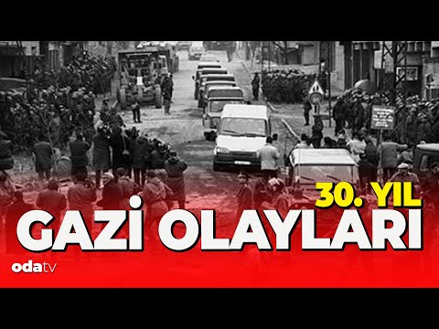 Gazi Olayları Nasıl Yaşandı? | 30 yıl önce bugün | 12 Mart 1995