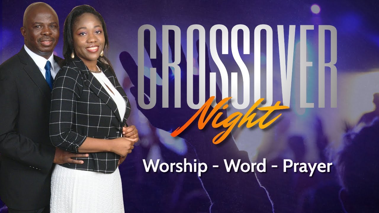 2023 Crossover Night Service - YouTube