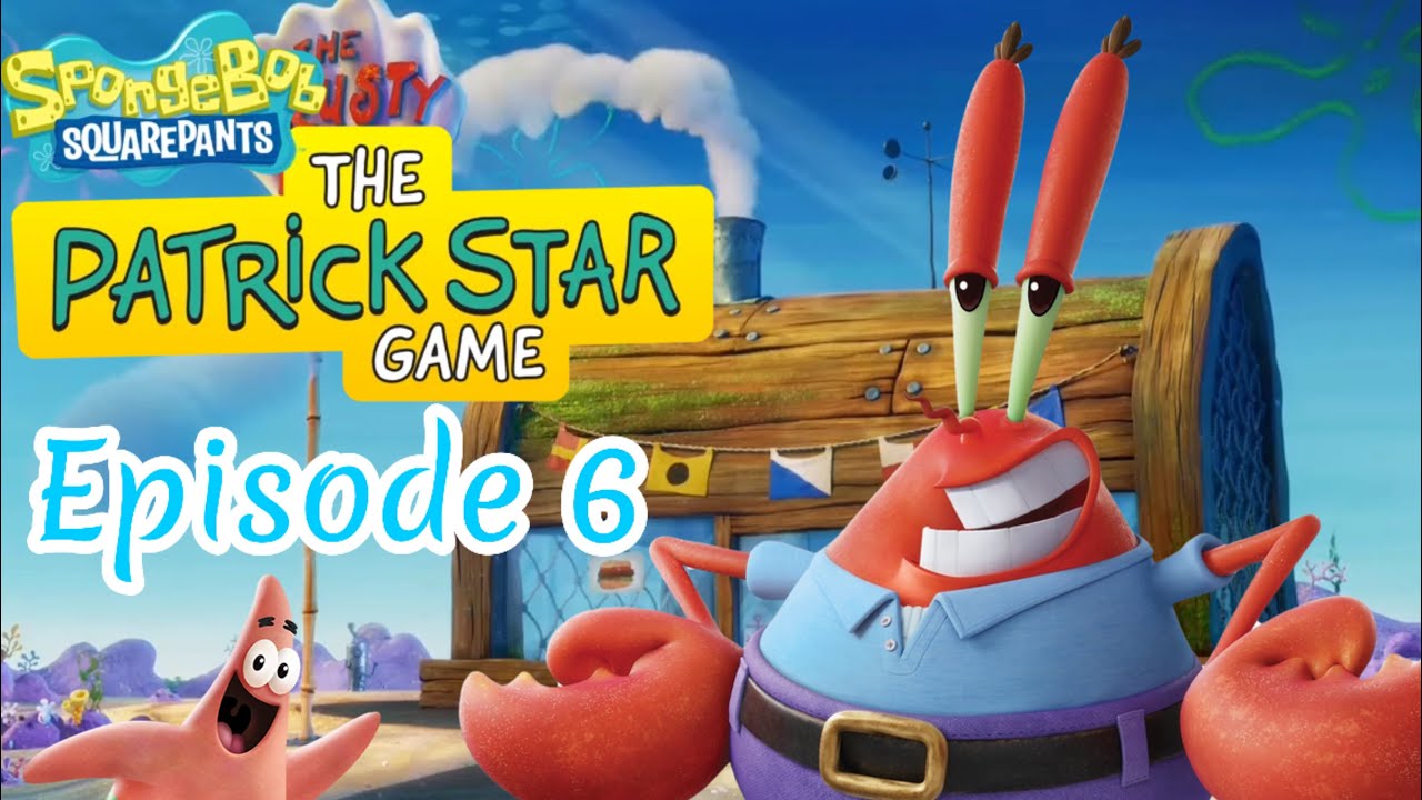 SpongeBob Squarepants: The Patrick Star Game PS5 Gameplay Walkthrough/No Commentary [Episode 6 ...