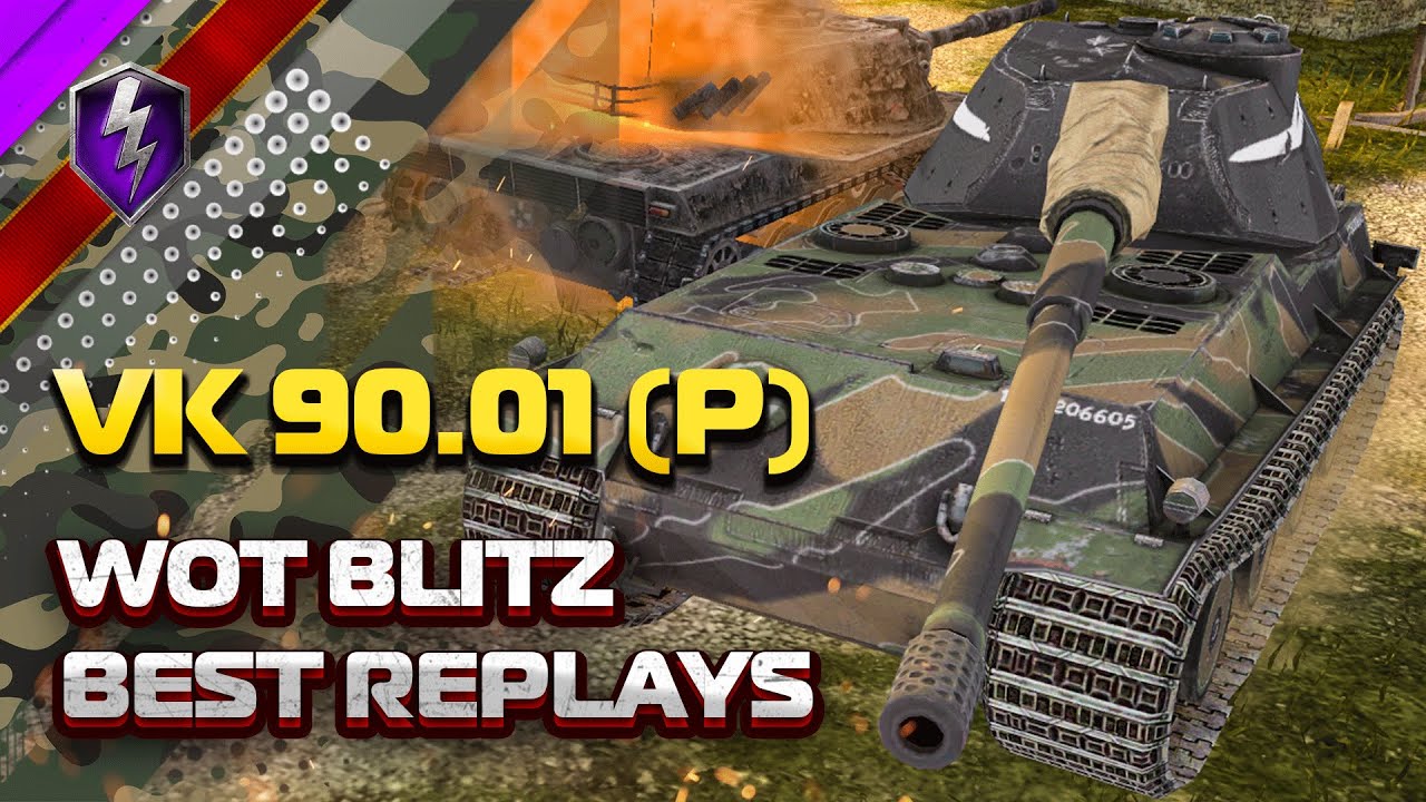 VK 90.01 p gameplay | wot blitz replays | wot blitz best replays | vk ...