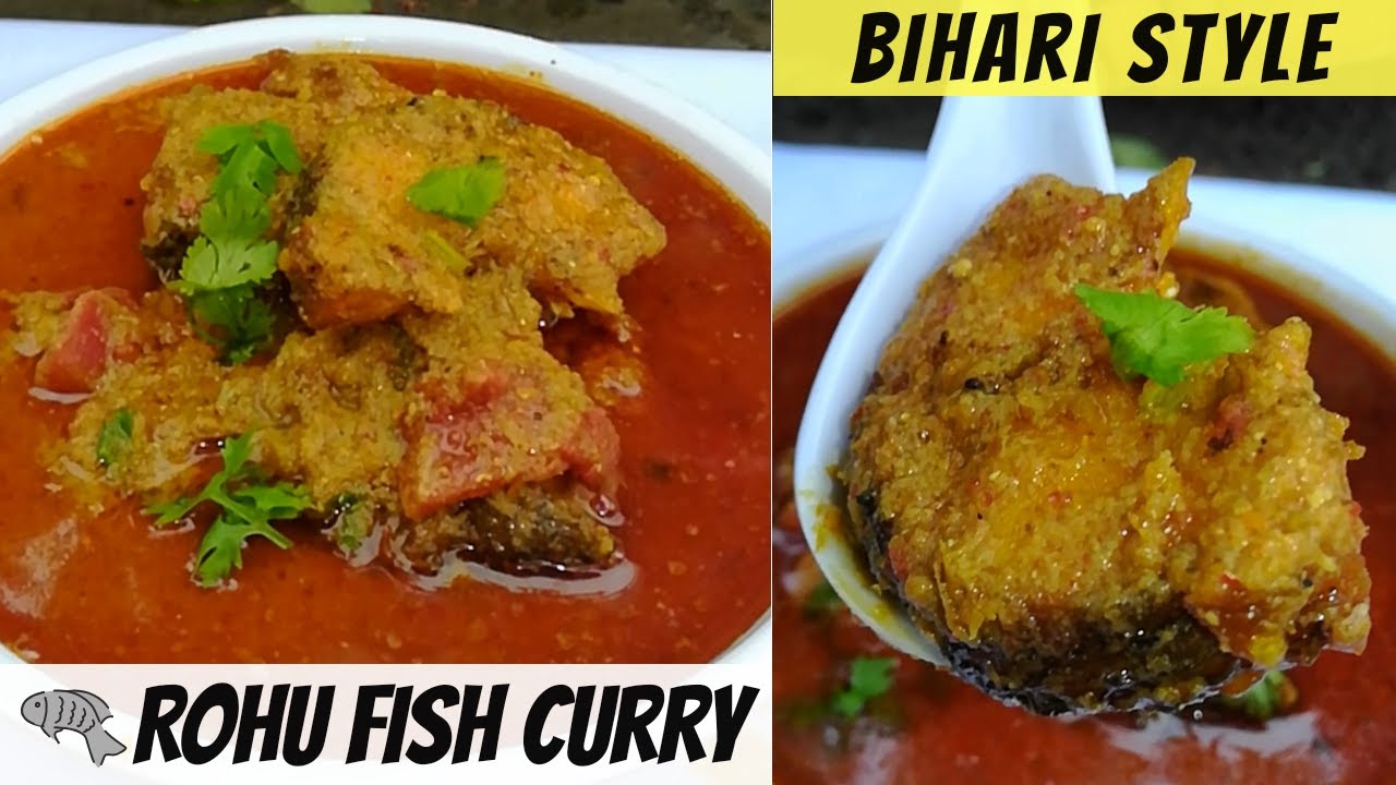 Rohu Fish Curry | Bihari Style | Fish Curry Recipe | Easy Fish Curry ...