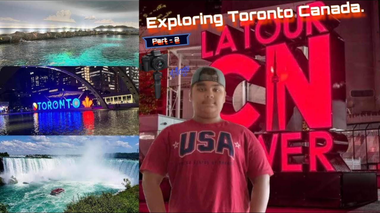 Exploring Toronto Canada Part - 2. | USA MICHIGAN VLOGGER - YouTube