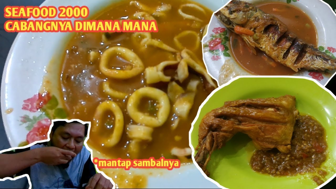 SEAFOOD 2000 MAKANAN SEJUTA UMAT - YouTube