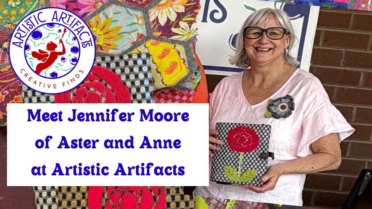 Meet Jennifer Moore of Aster and Anne at @ArtisticArtifacts - YouTube