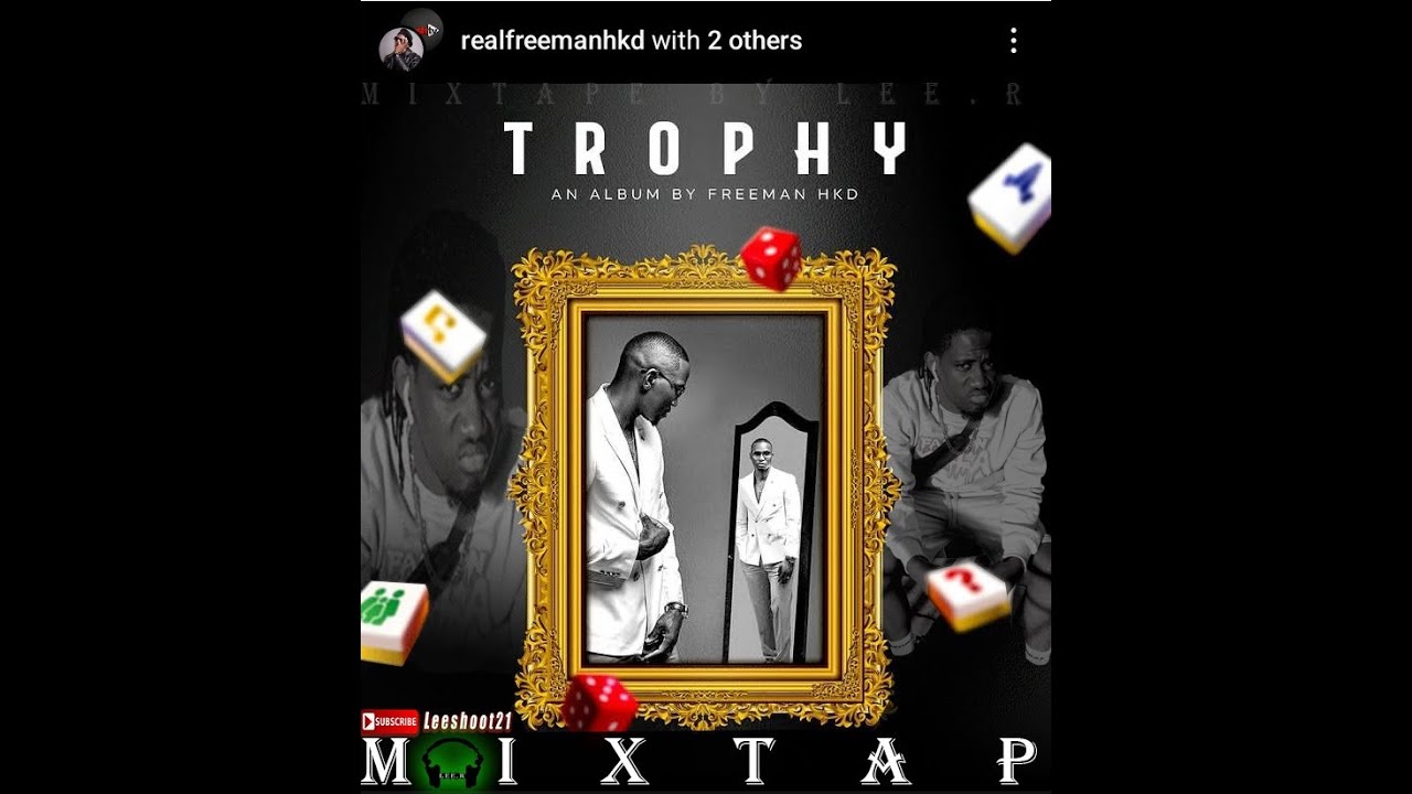 FREEMAN [TROPHY ALBUM] MIXTAPE - YouTube
