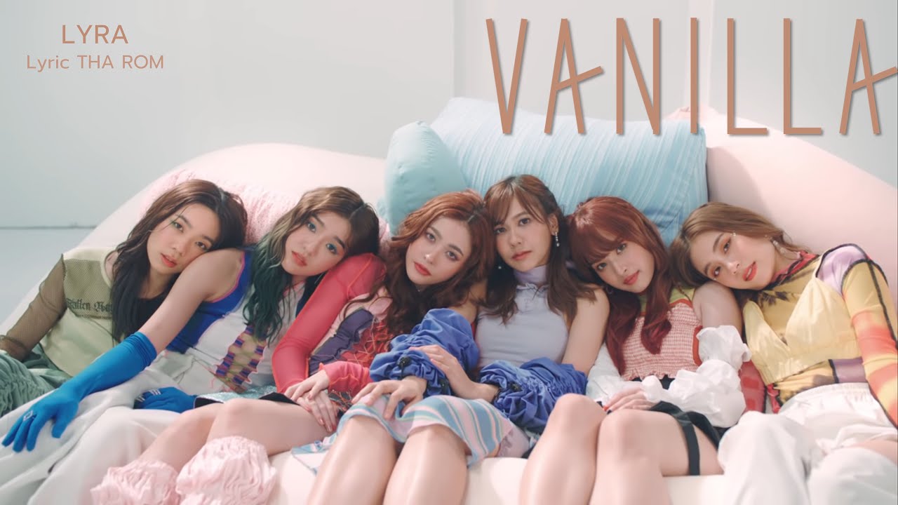 Vanilla - LYRA (THA/ROM Color Coded Lyrics) - YouTube