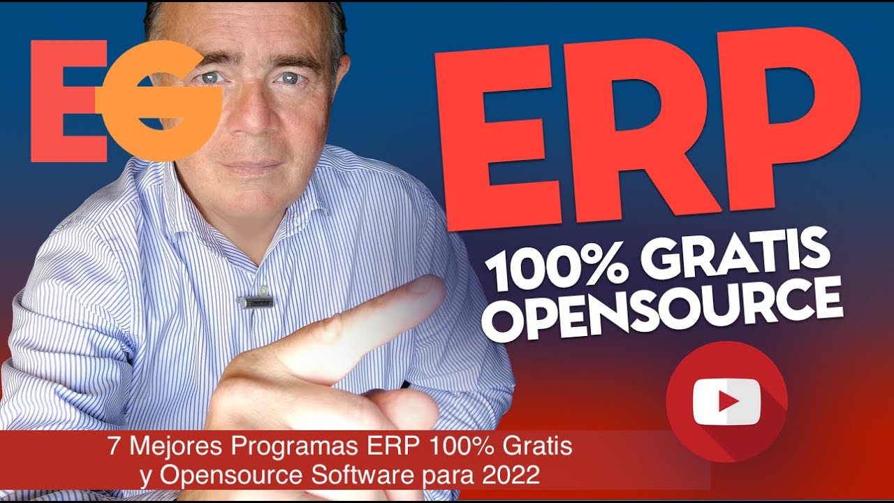 7 Mejores Programas ERP 100% GRATIS y Opensource Software para 2024 ...
