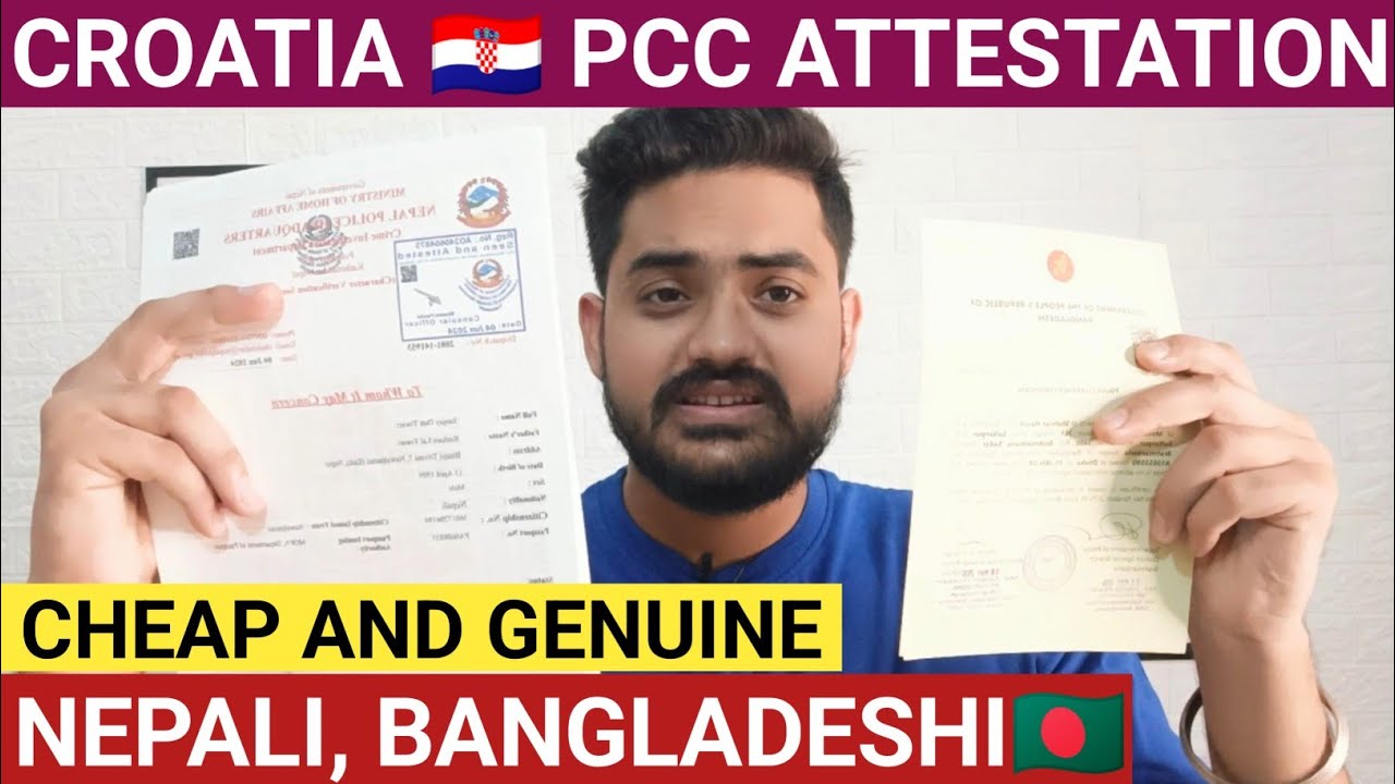 CROATIA 🇭🇷 PCC ATTESTATION/ LEGALIZATION FOR NEPALI 🇳🇵 BANGLADESHI 🇧🇩 ...