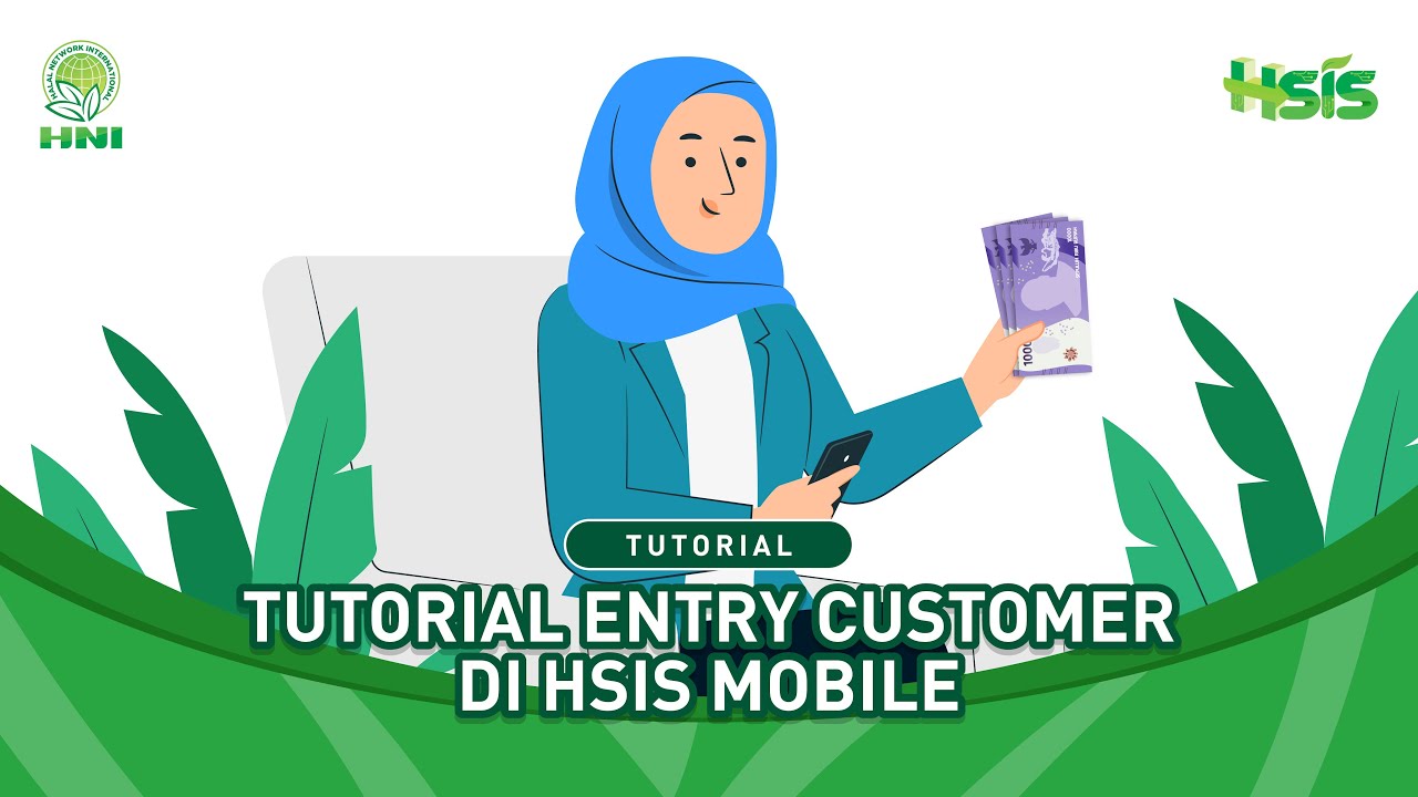 Tutorial HSIS Mobile - Entry Customer - YouTube
