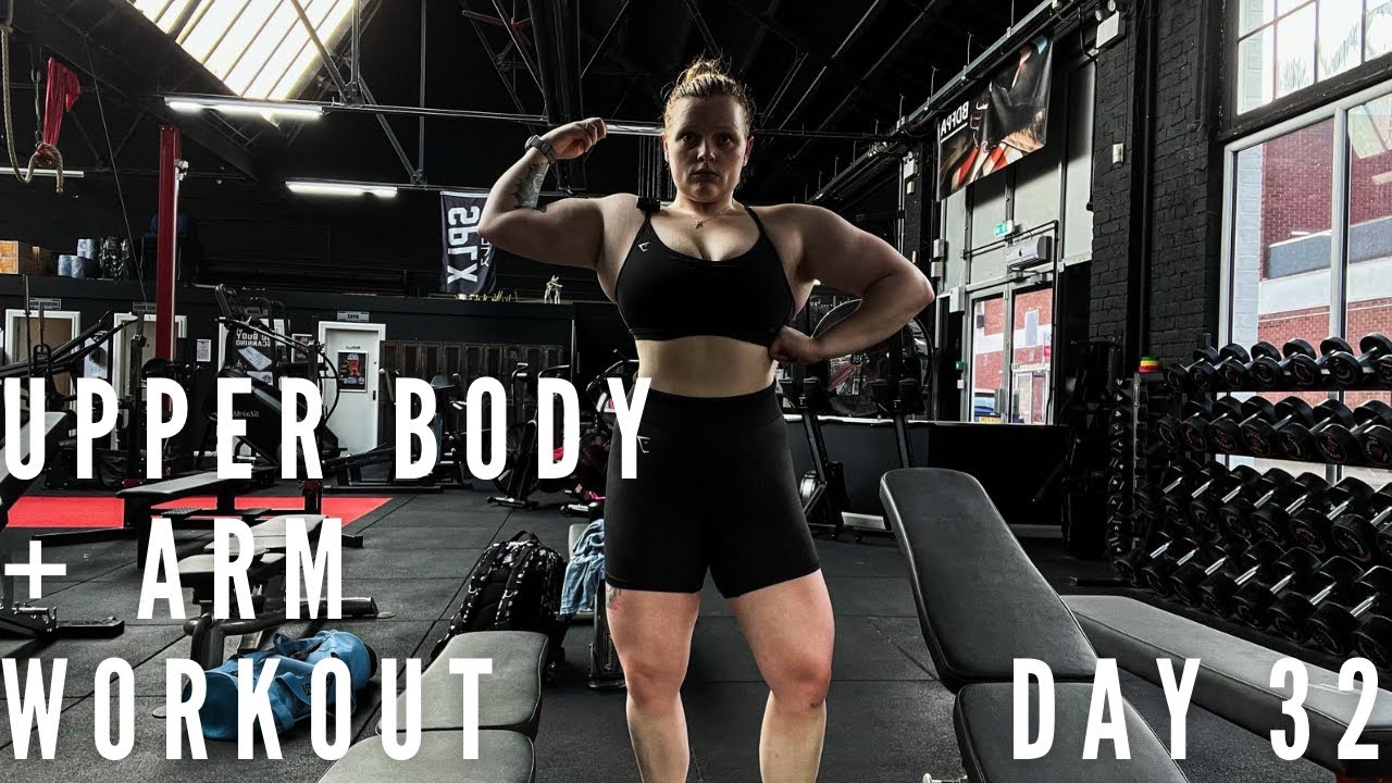 Upper Body + Arm Workout | Powerbuilding | Day 32 - YouTube