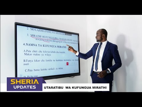 SHERIA UPDATES | Utaratibu wa kufungua mirathi - YouTube