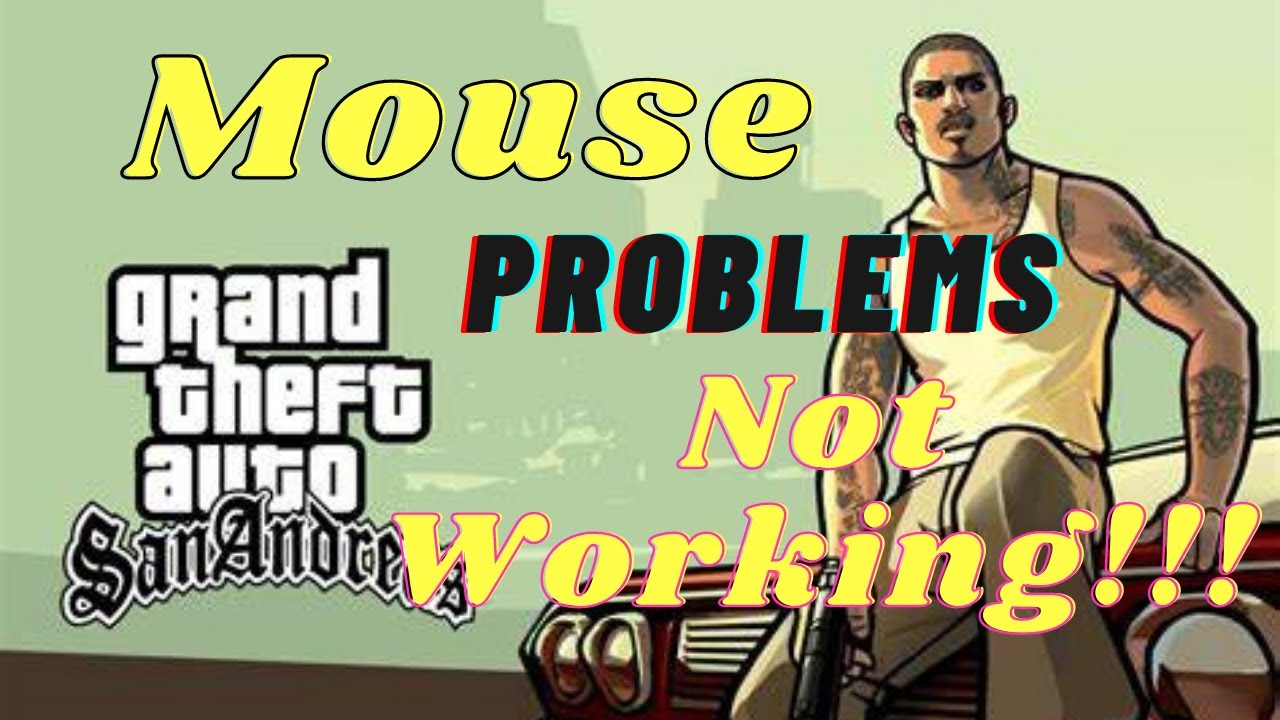 How to Fix Mouse not Working in GTA SANADREAS |2020 - YouTube