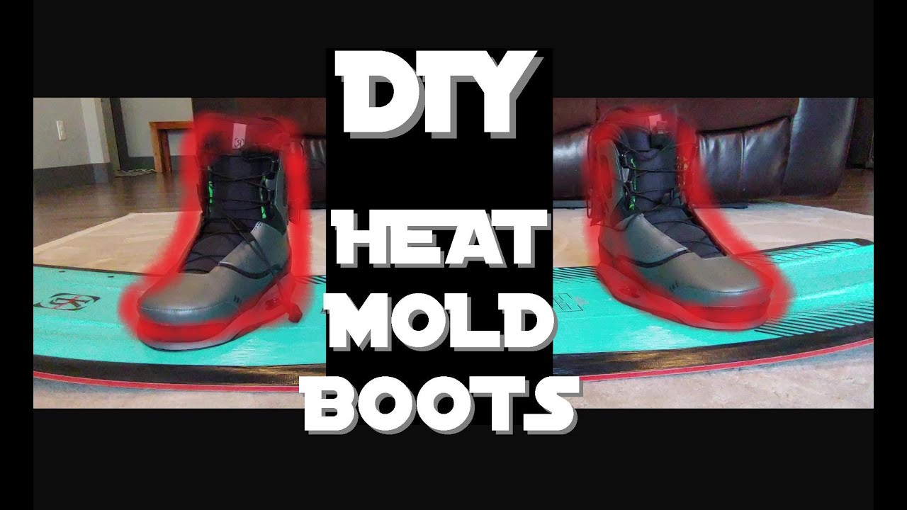 HEAT MOLD BOOTS! EPISODE 11 DIY SERIES - YouTube