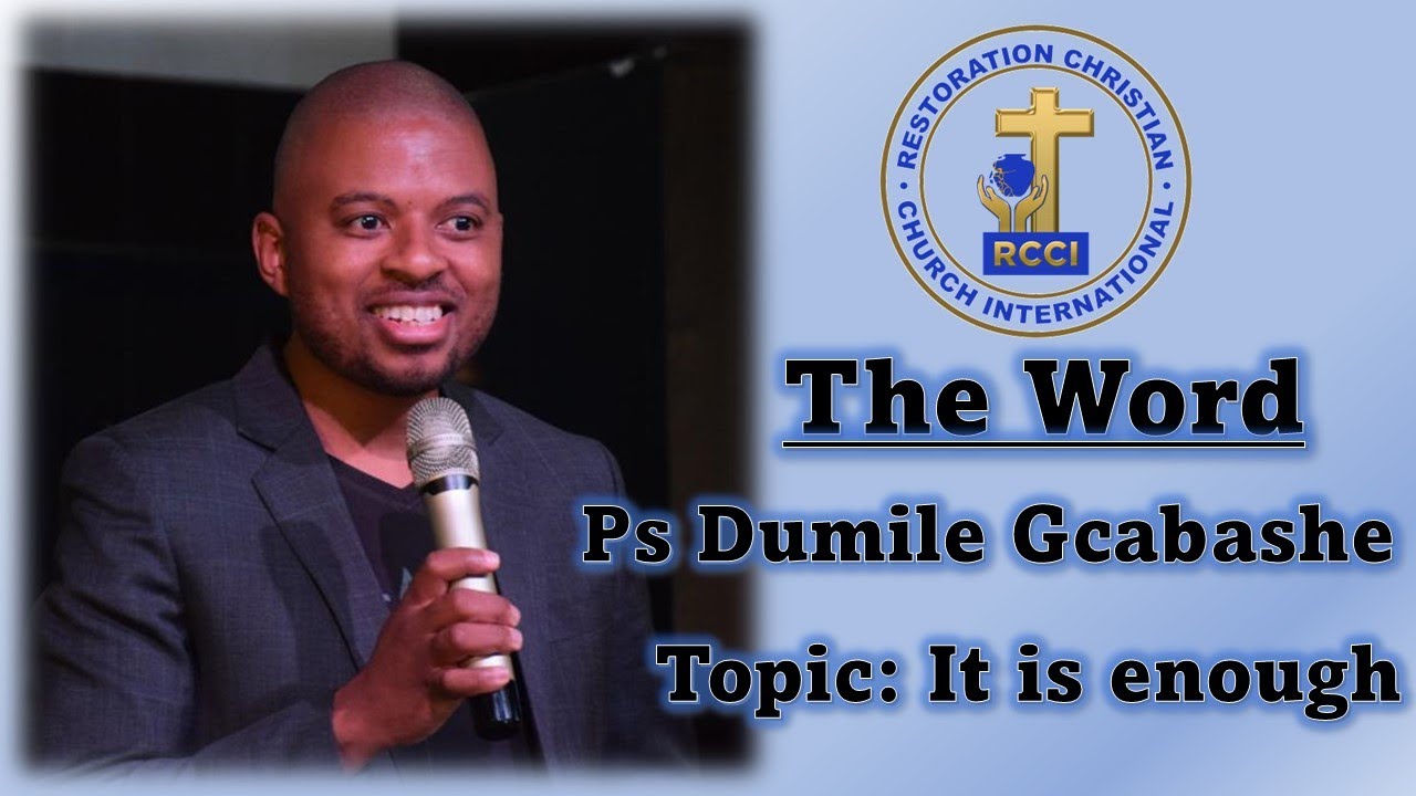 It is Enough || 06 August 2023 || Pastor Dumile Gcabashe - YouTube