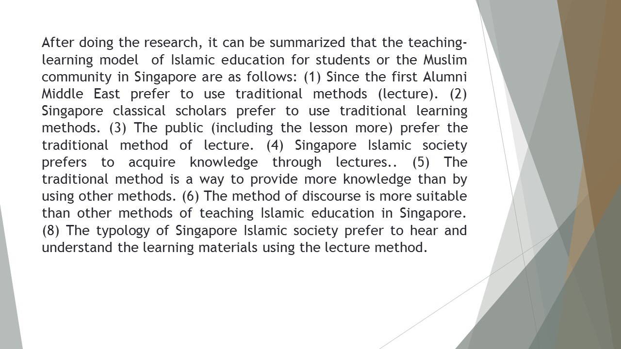 Teaching Learning Model of Islamic Education at Madrasah Based on Mosque in Singapore IJASS 73 ...