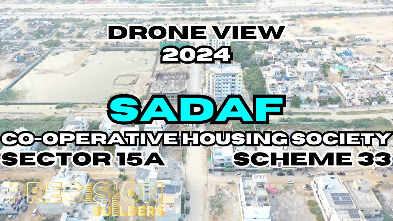 Sadaf Society Sector 15A Scheme 33 | Aerial View | Housing Society Tour ...