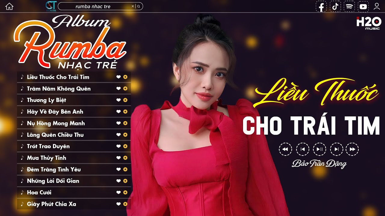 Rumba Nhạc Trẻ - Liều Thuốc Cho Trái Tim - Bảo Trân | Album Rumba Nhạc ...