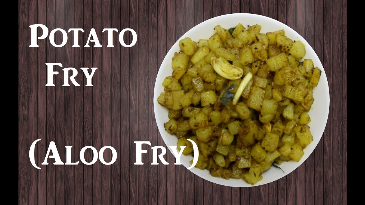 Potato Fry | Aloo Fry - YouTube