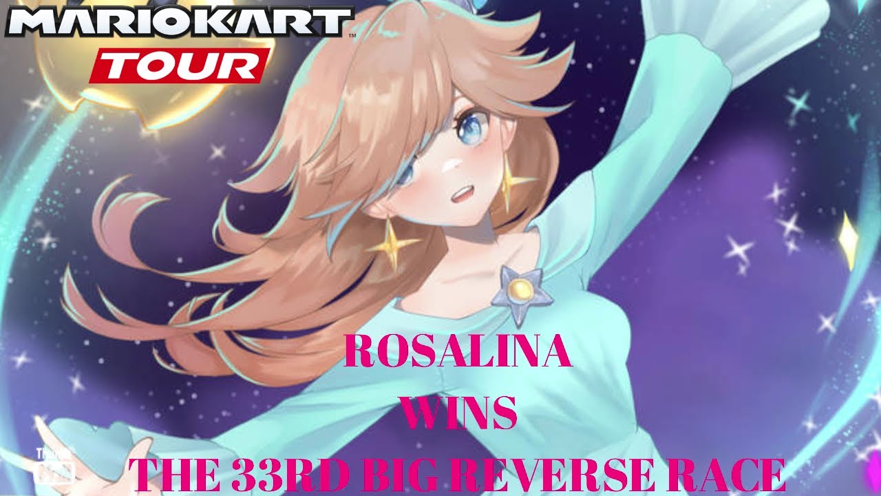 Rosalina Wins The 33rd Big Reverse Race - YouTube