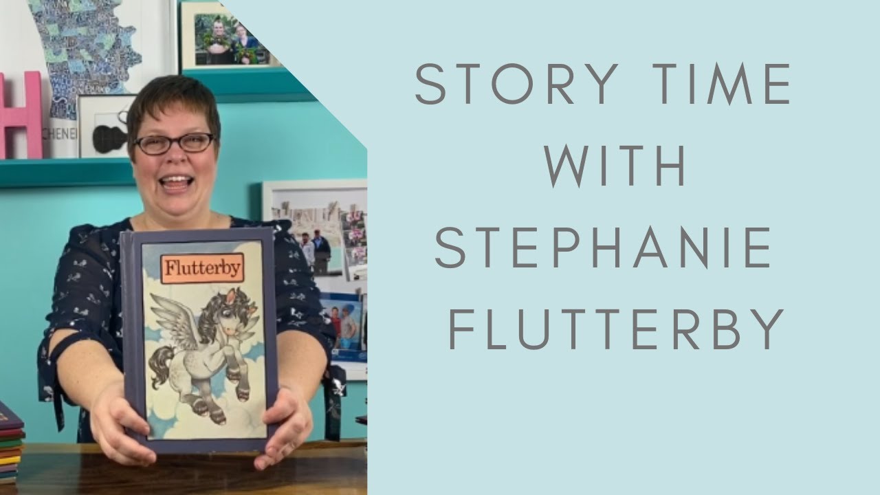 Flutterby ‐ Story Time with Stephanie - Book 24 - YouTube