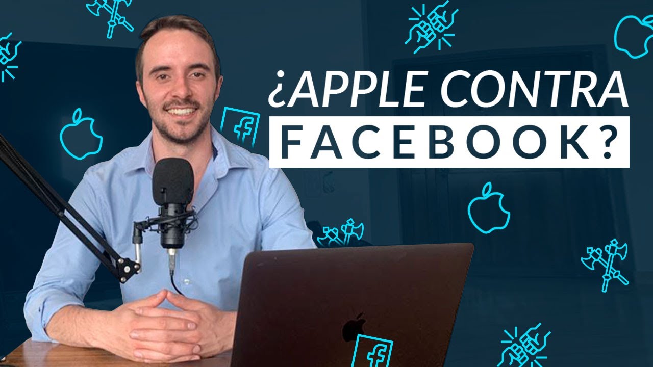 🥊 FACEBOOK y APPLE | ¿Qué pasará con los ANUNCIOS de Facebook con la ...