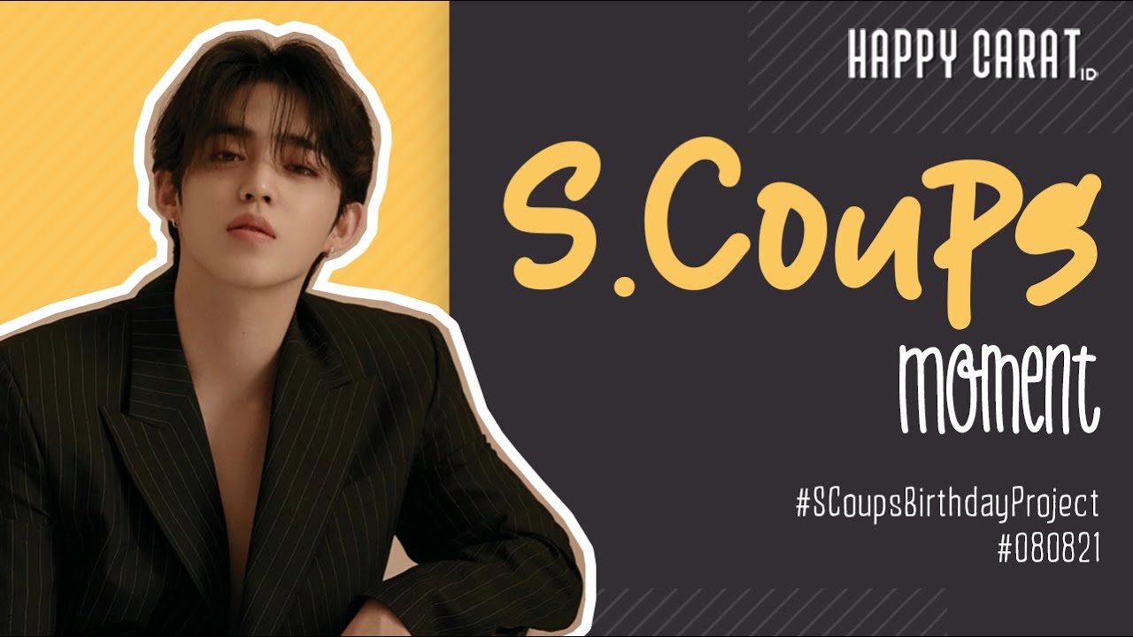 SCoups BDAY Project - 080821 - YouTube