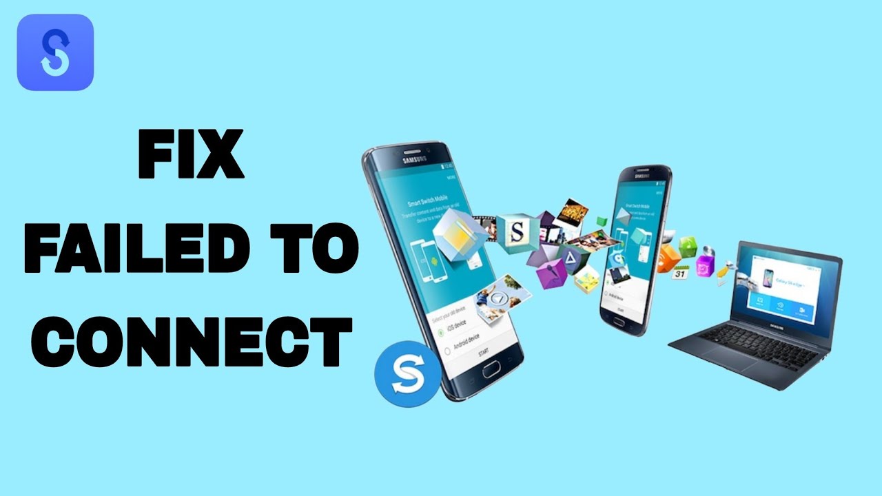 How To Fix And Solve Smart Switch App Failed To Connect | Final ...