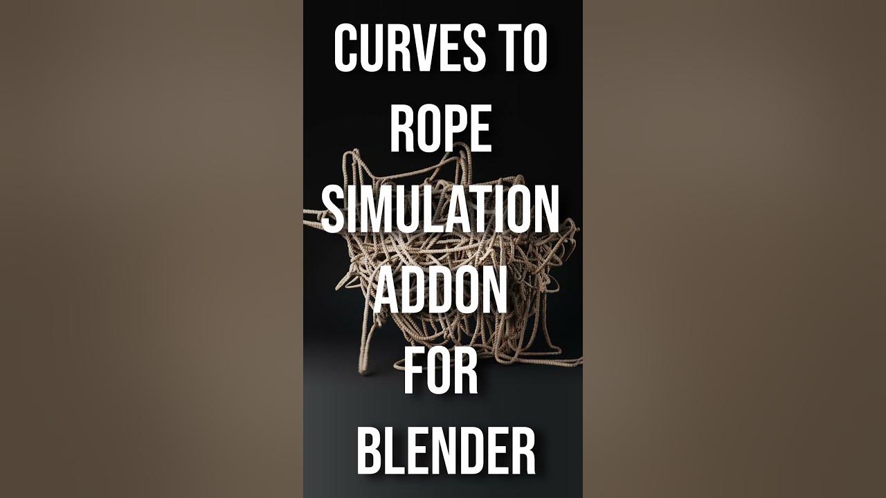 Curve to Rope Simulation/ Blender Addon - YouTube