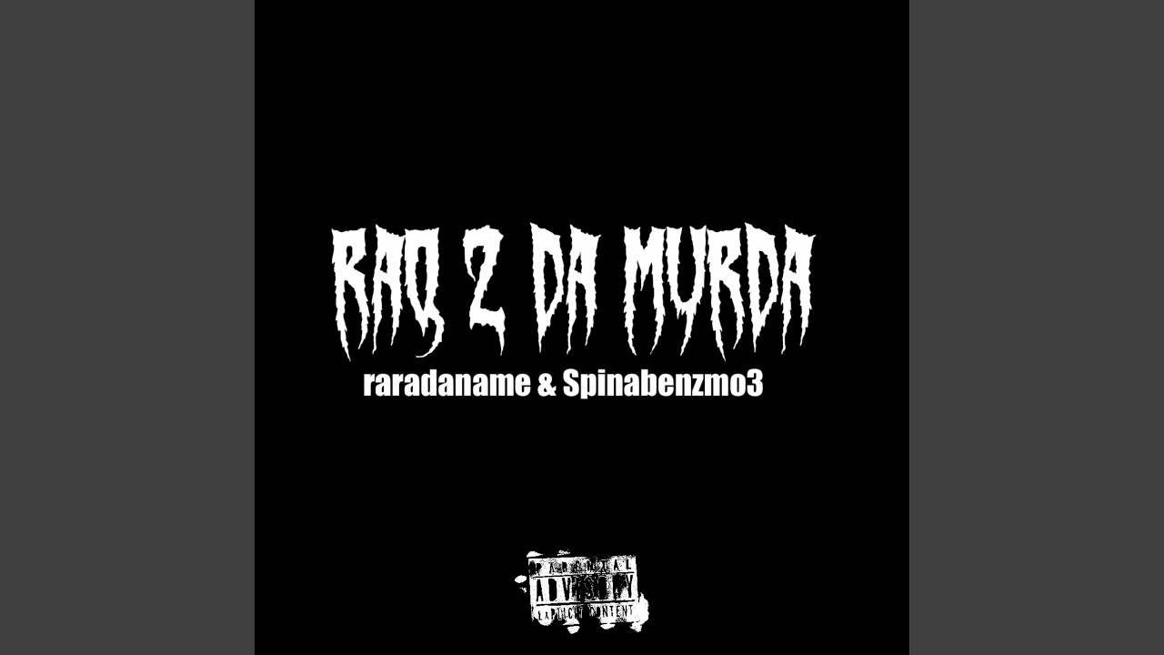 Raq 2 da Murda (feat. Spinabenzmo3) - YouTube