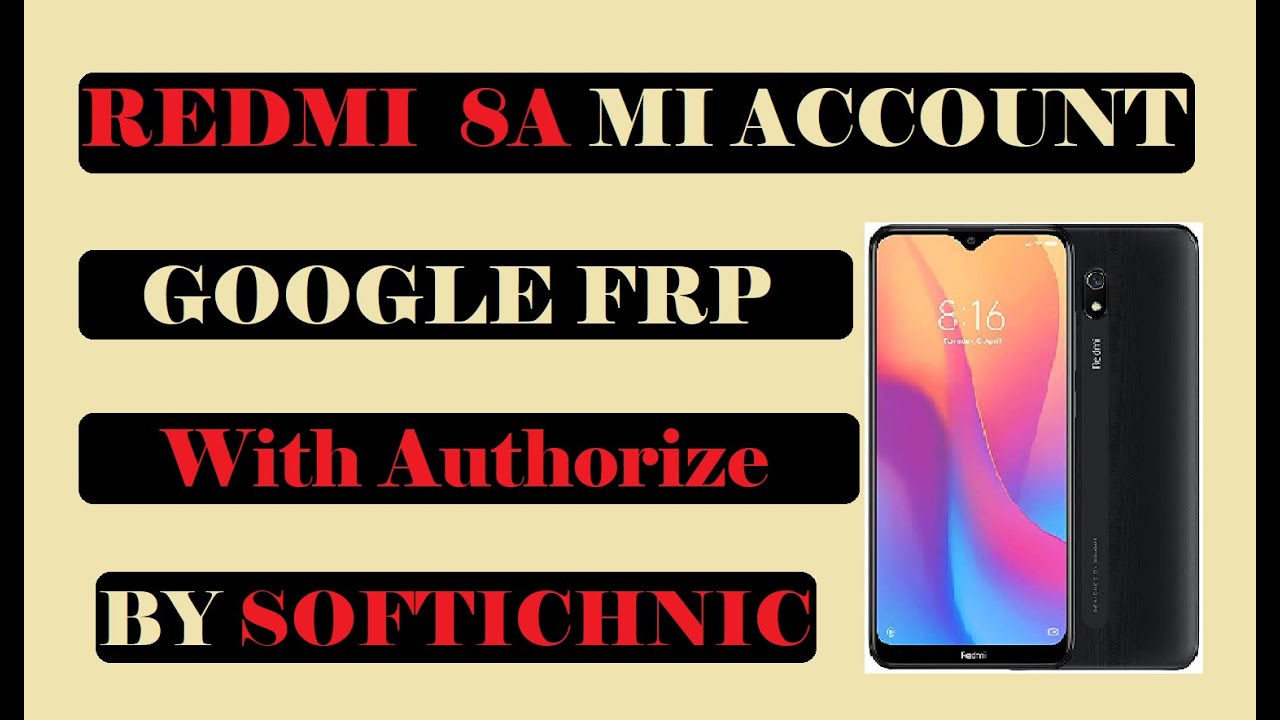 Redmi 8a mi account frp google remove with authorize login done by ...
