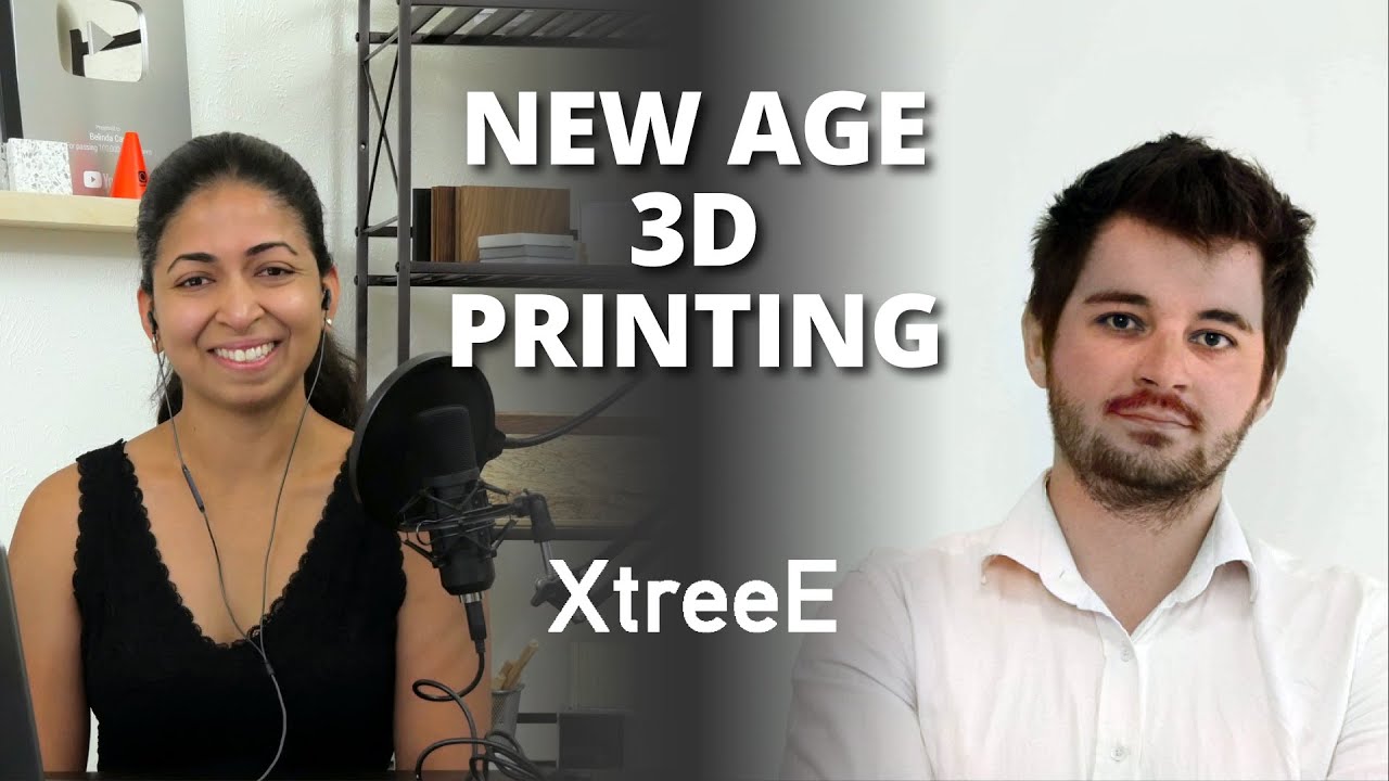 3D Printing with a Purpose w/ XtreeE | Episode 25 - YouTube
