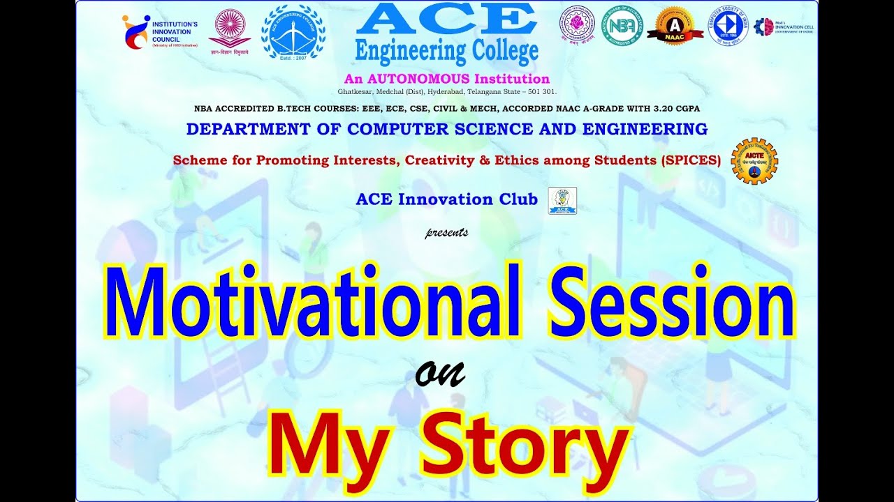 My Story - Motivational Session | ACE Engineering College (ACEG ...