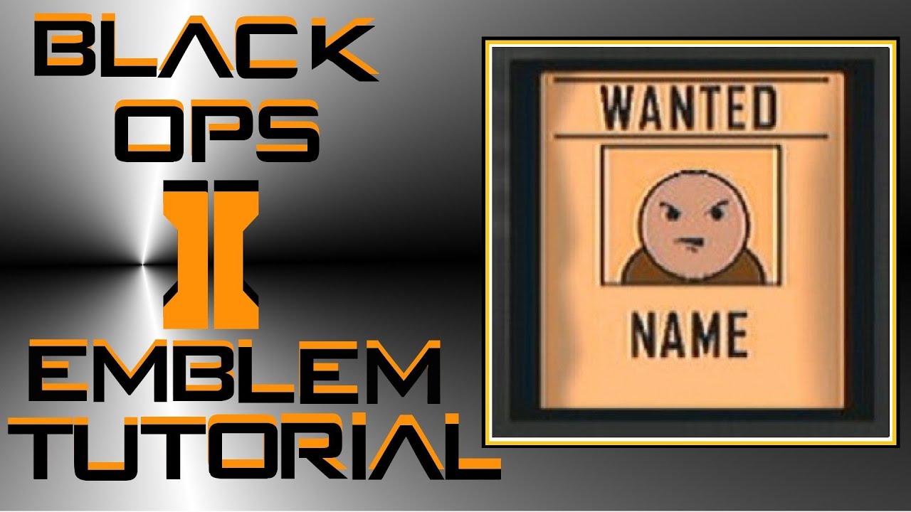 Call of Duty Black Ops 2 : Clan Emblem (Most Wanted Clan) - YouTube