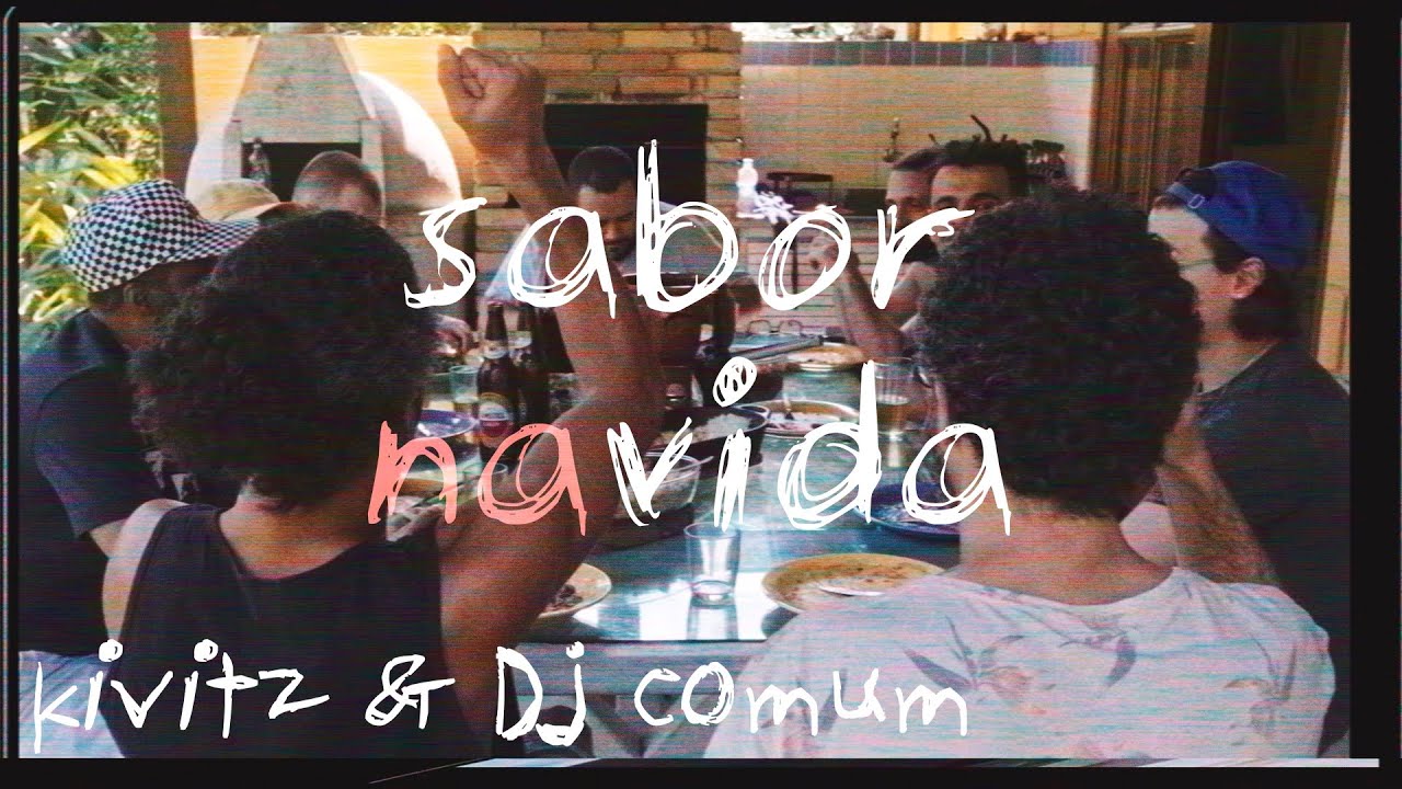 Kivitz & Dj Comum - SABOR NA VIDA feat. Silvera, Bonsai, Ingles - YouTube