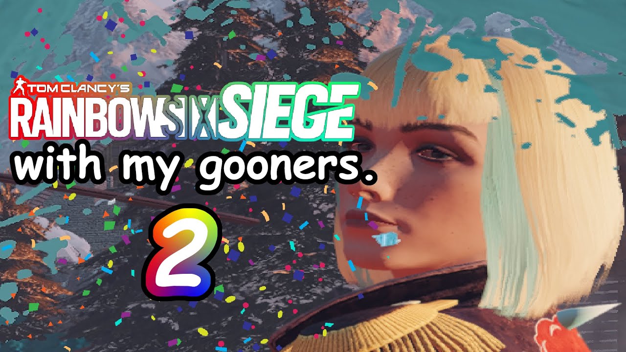 siege with my gooners PART 2 - YouTube