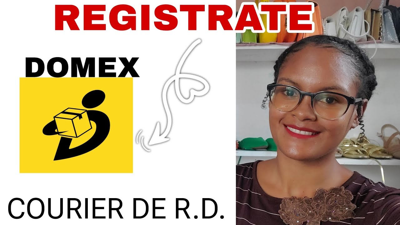 CREA TU CUENTA EN DOMEX 🇩🇴 COURIER DESDE REPÚBLICA DOMINICANA PARA ...