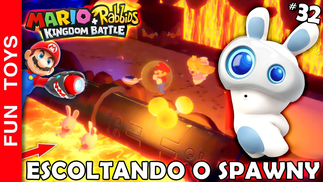 Mario + Rabbids Kingdom Battle #32 - Precisamos escoltar o SPAWNY e ...