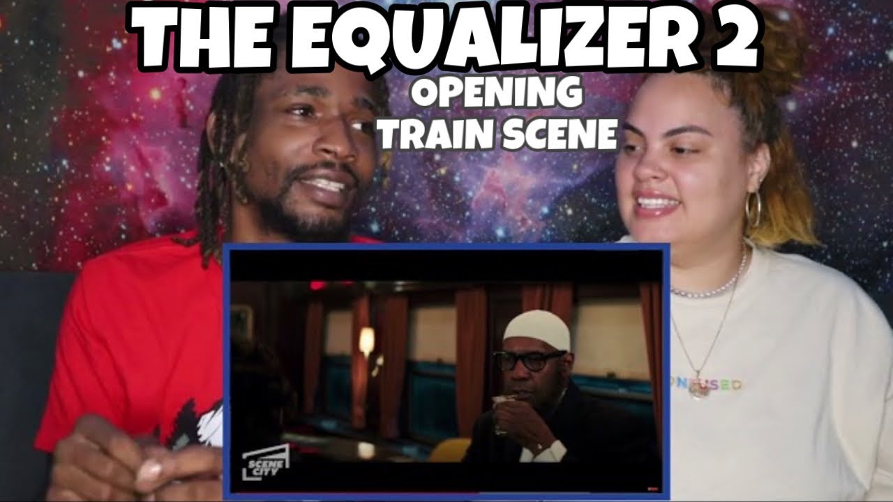 THE EQUALIZER 2 | OPENING TRAIN FIGHT SCENE | REACTION - YouTube