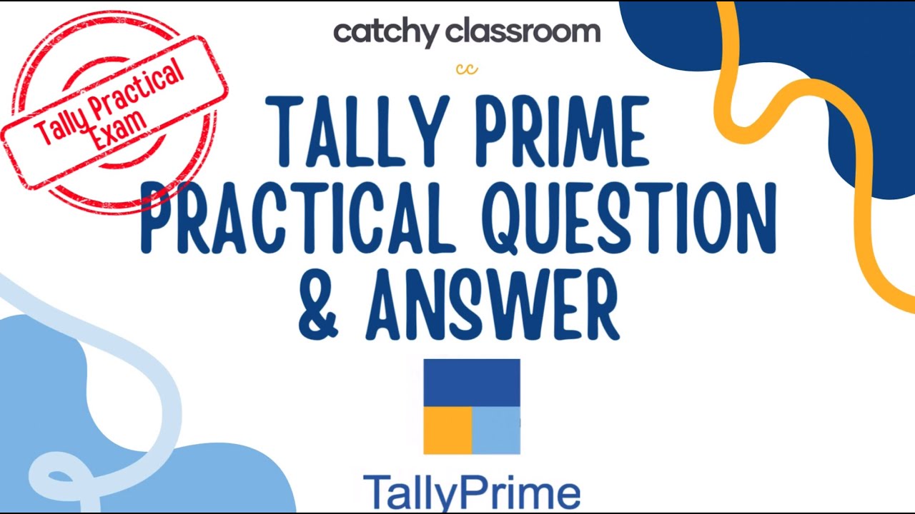 Tally Practical Question with Step-by-Step Guide to Solve | As Per ...
