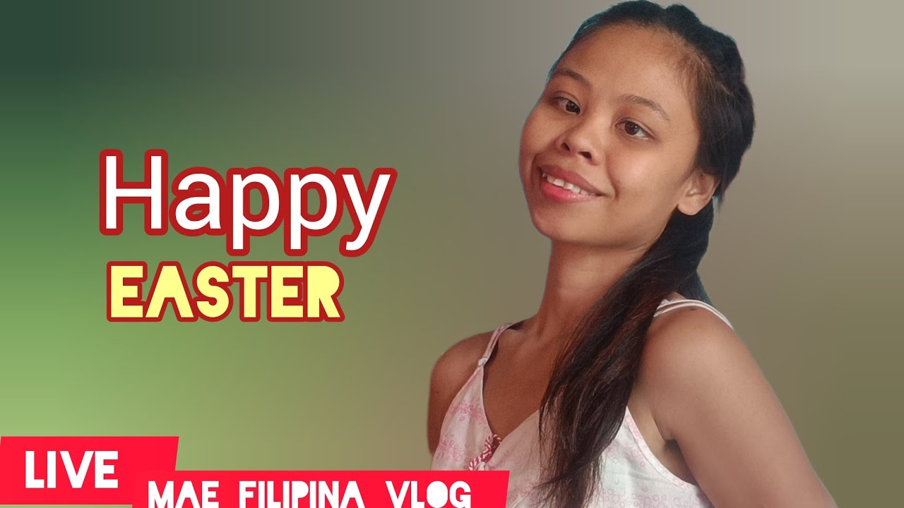 happy Easter 🐰 Filipina livestream - YouTube
