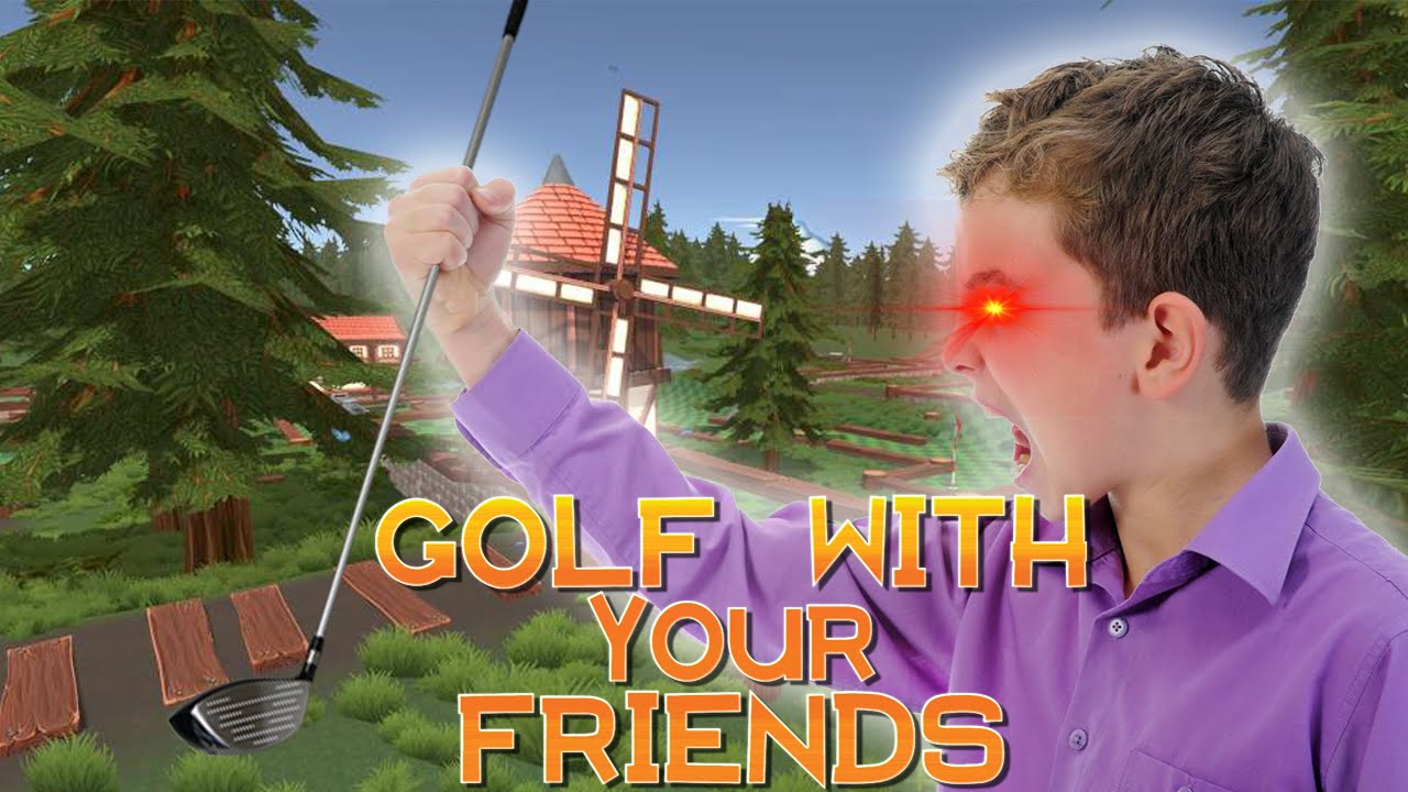 GOLF WITH RAGE! (Golf With Your Friends) - YouTube