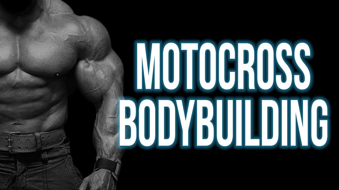 Why Bodybuilding is Good for Motocross Training - YouTube