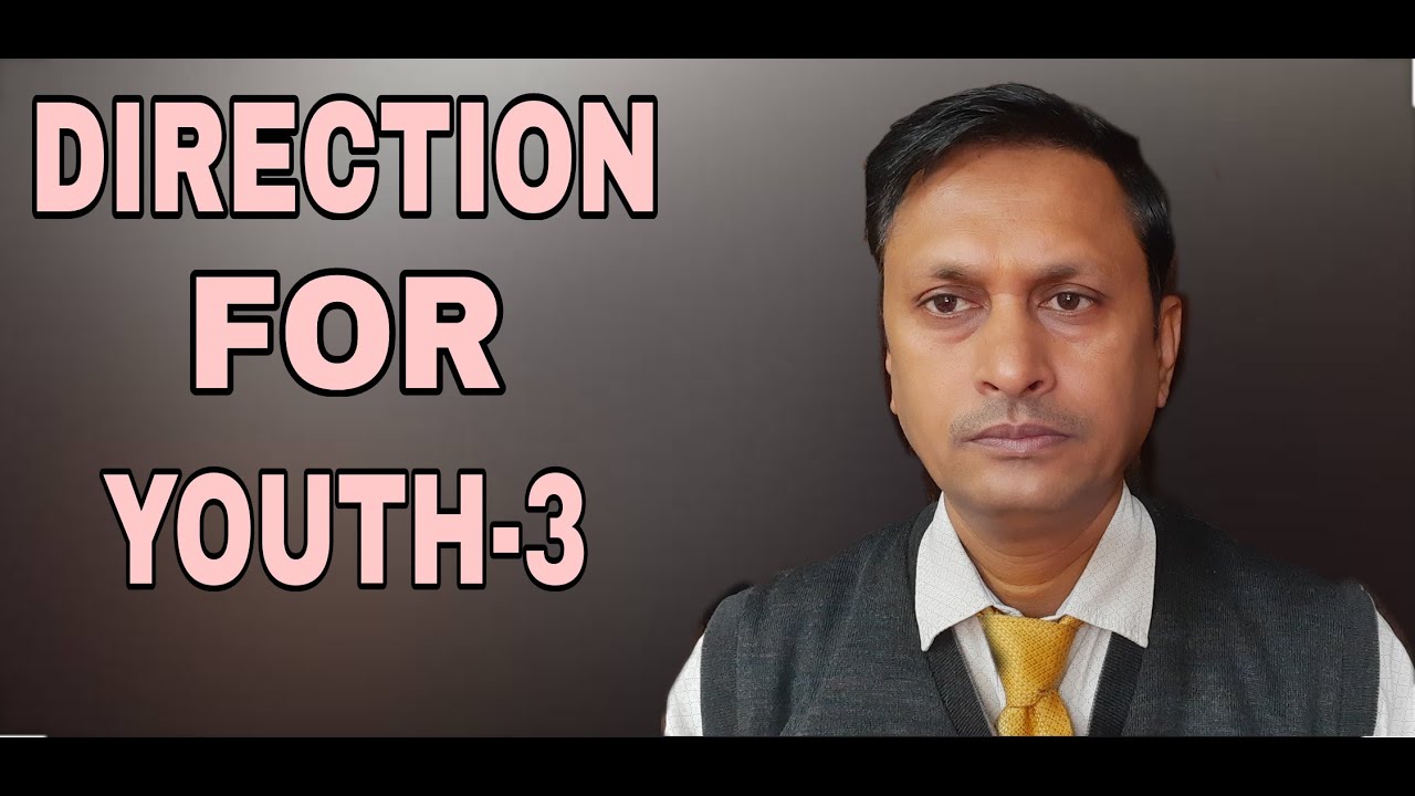Direction for youth - 3 - YouTube