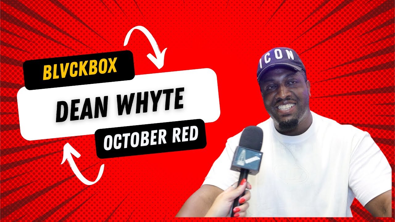 DEAN WHYTE ON JOSHUA VS DUBOIS "ONCE HE STARTS PINGING THAT HEAD BACK ...
