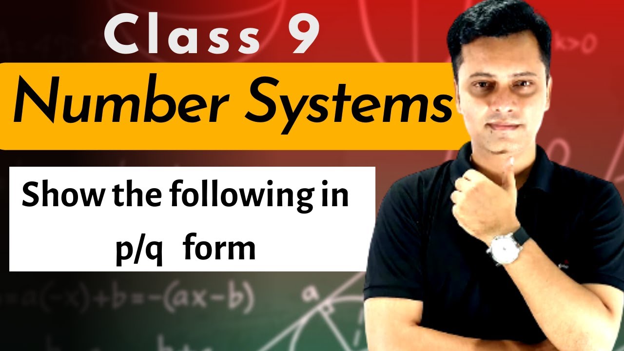 Represent In The Form Of Rational Number Class 9 Number Systems represent-in-the-form-of-rational-number-class-9-number-systems