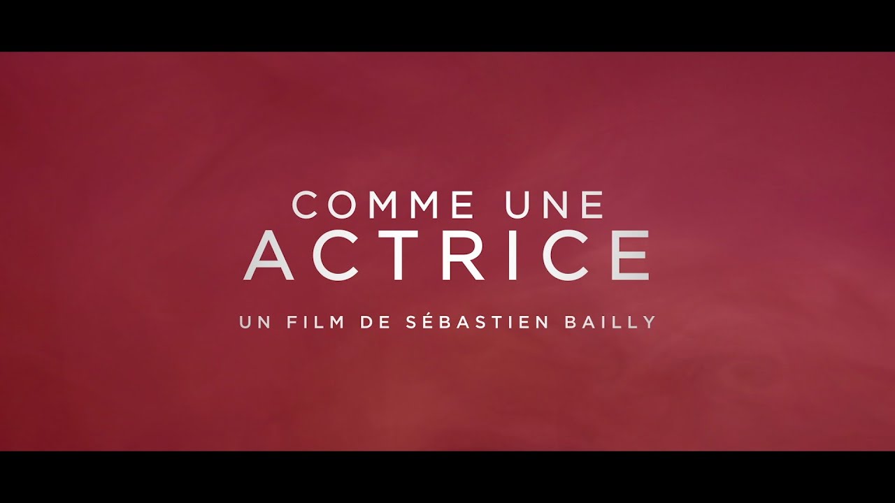 Comme une actrice (2022) - Bande annonce HD - YouTube