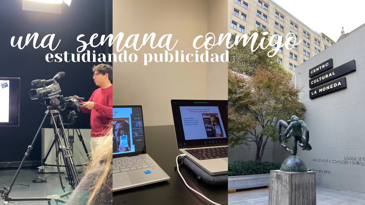 UNA SEMANA CONMIGO estudiando publicidad - YouTube