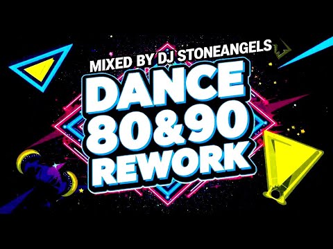 DANCE 80 90 MIX REWORK MIXED BY STEFANO DJ STONEANGELS #dance #80smusic #90s #remix
