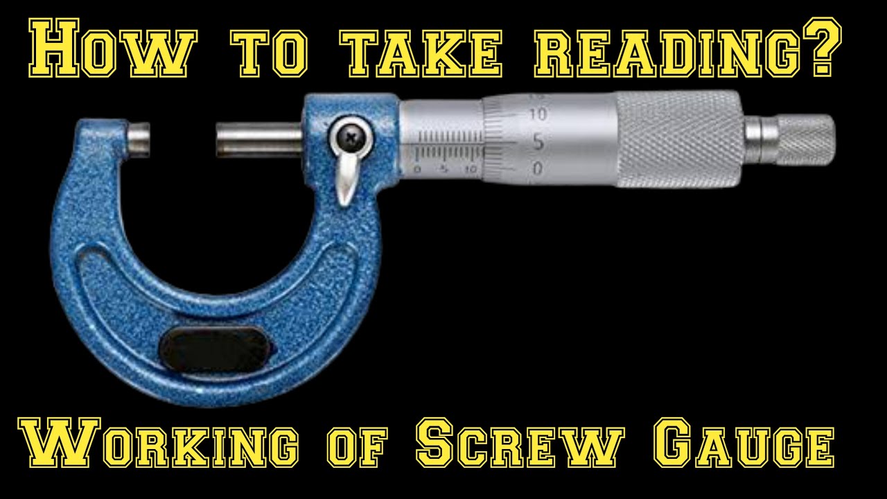 Working Of Screw Gauge How To Read Screw Gauge In Urdu hindi working-of-screw-gauge-how-to-read-screw-gauge-in-urdu-hindi